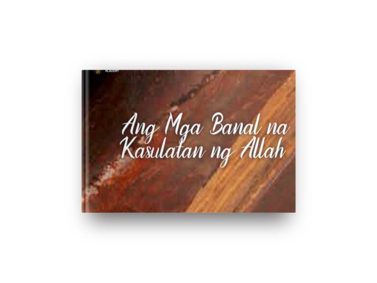 Ang Mga Banal na Kasulatan ng Allah – New Muslim Academy – Philippines
