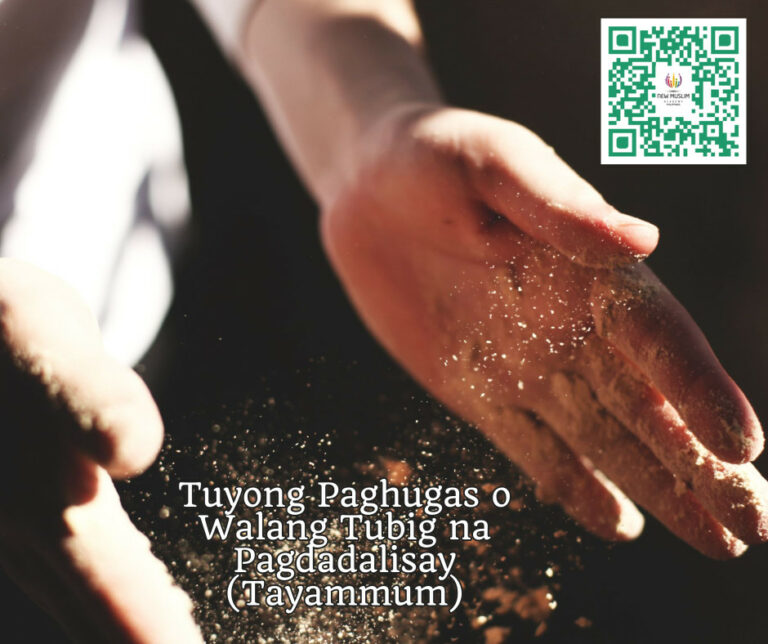 Tuyong Paghugas o Walang Tubig na Pagdadalisay (Tayammum) – New Muslim ...