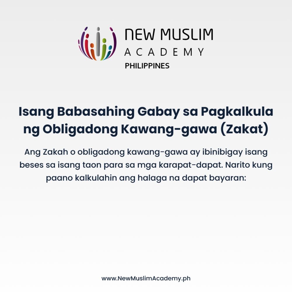 Isang Babasahing Gabay sa Pagkalkula ng Obligadong Kawang-gawa (Zakat ...