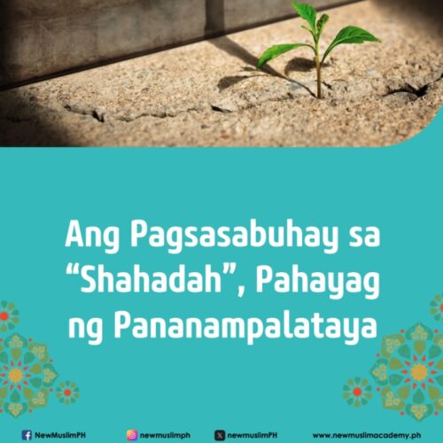 Ang Pagsamba Sa Islam – New Muslim Academy – Philippines