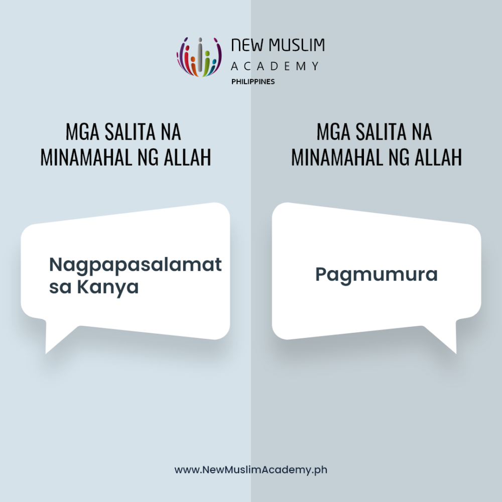 Mga Salita na Minamahal at Kinamumuhian ng Allah – New Muslim Academy ...